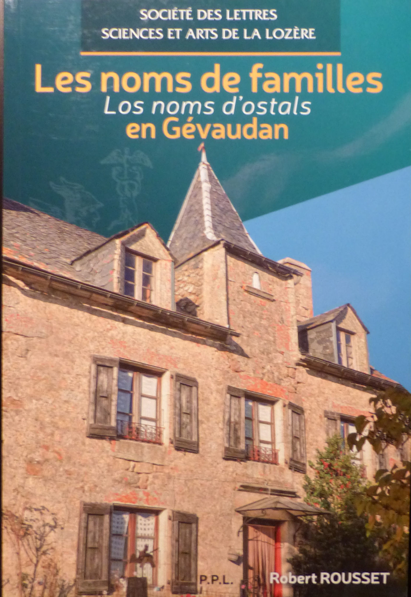 Parution récente : Les Noms de famille en Gévaudan – Société des ...