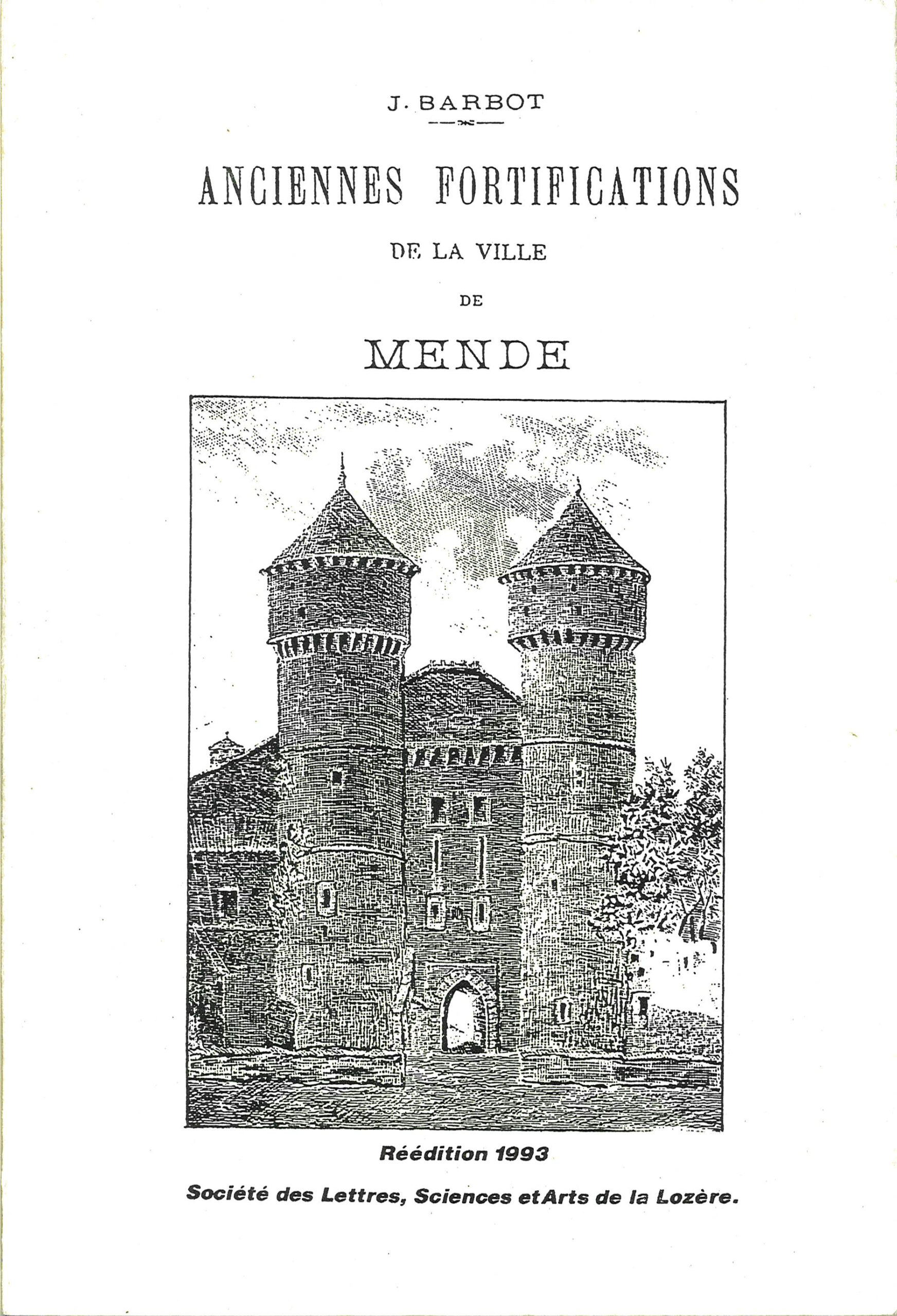 Anciennes fortifications de la ville de Mende – Société des Lettres des ...